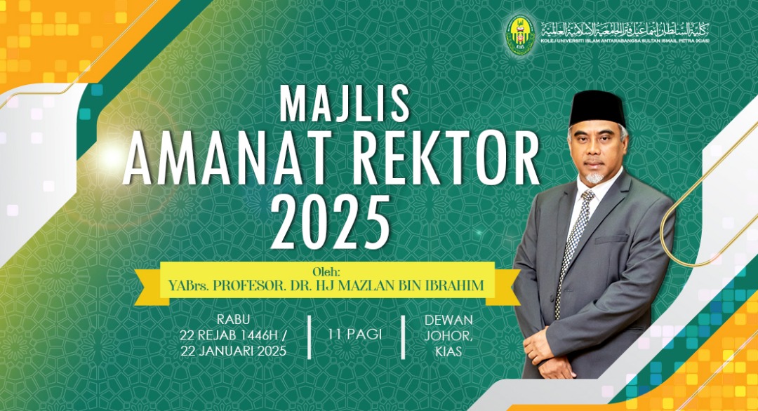KOLEJ UNIVERSITI ISLAM ANTARABANGSA SULTAN ISMAIL PETRA – KIAS – KIAS